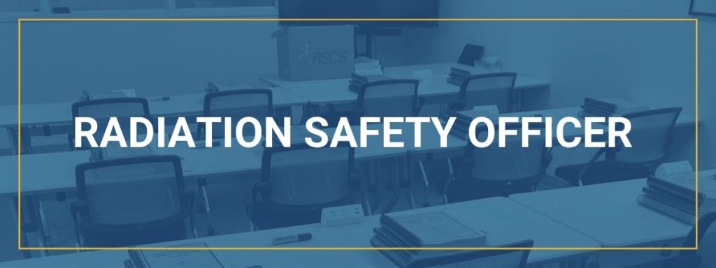 Expert Led Radiation Safety Officer Training and Courses